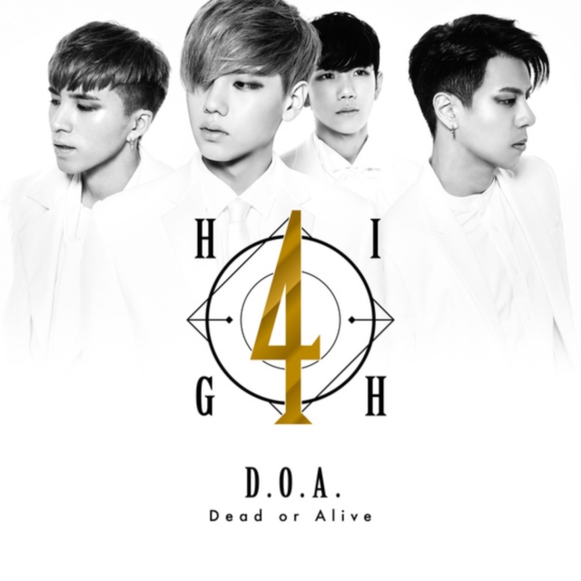 HIGH4 新曲《D.O.A》MV 公開 - Kpopn